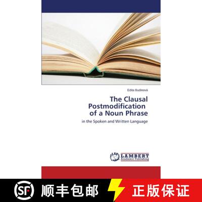 预订 The Clausal Postmodification of a Noun Phrase [9783659285837]