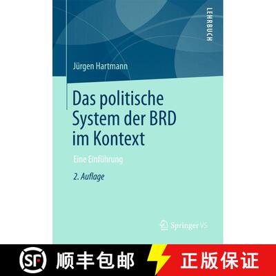 【3-4周达】Das politische System der BRD im Kontext : Eine Einführung (2. Aufl. 2013) (2. Aufl. 2013... [9783531195315]
