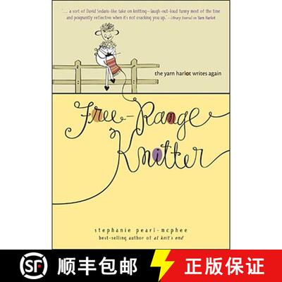 【3-4周达】Free-Range Knitter: The Yarn Harlot Writes Again [9780740769474]