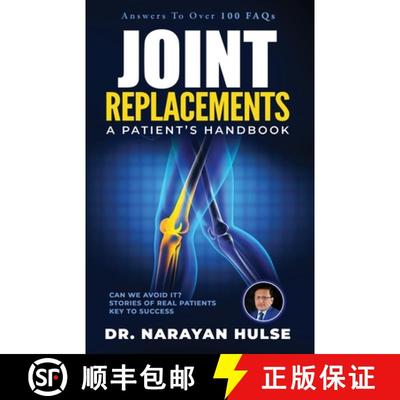 【3-4周达】Joint Replacements: A Patient's Handbook [9781733211680]