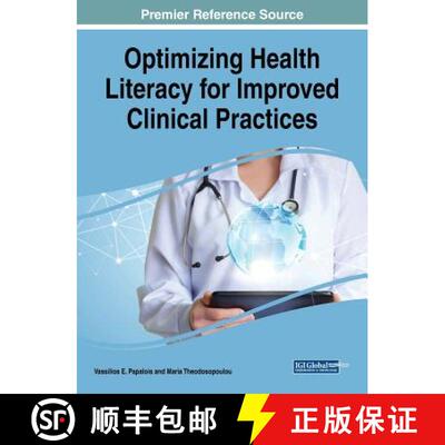 【3-4周达】精装 Optimizing Health Literacy for Improved Clinical Practices [9781522540748]