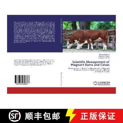 预订 Scientific Management of Pregnant Dams and Calves [9783659949227]
