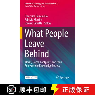 【3-4周达】What People Leave Behind : Marks, Traces, Footprints and their Relevance to Knowledge Society [9783031117589]