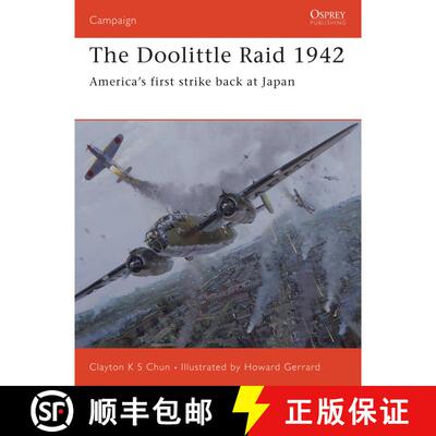 【3-4周达】The Doolittle Raid 1942: America’s first strike back at Japan [9781841769189]