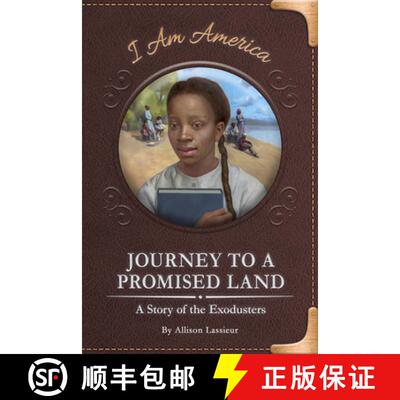 【3-4周达】精装 Journey to a Promised Land: A Story of the Exodusters: A Story of the Exodusters [9781631632754]