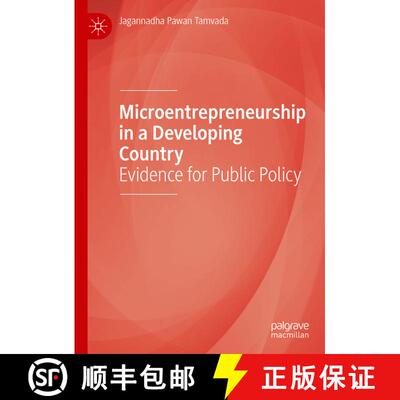 【3-4周达】Microentrepreneurship in a Developing Country : Evidence for Public Policy [9783030686277]