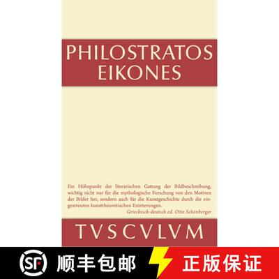 【3-4周达】精装 Die Bilder – Griechisch und deutsch. Nach Vorarbeiten von Ernst Kalinka herausgegebe... [9783110355543]
