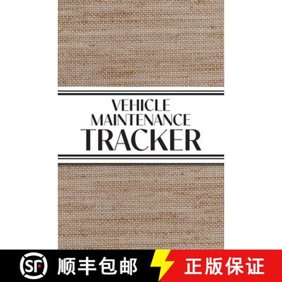 【3-4周达】Vehicle Maintenance Tracker (Textured Paper Rust Orange): 6x9 4 Car Maintenance Tracker wi... [9781834120676]