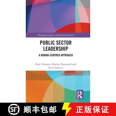 【3-4周达】精装 Public Sector Leadership: A Human-Centred Approach [9781032071787]