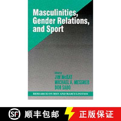 【3-4周达】Masculinities, Gender Relations, and Sport [9780761912729]