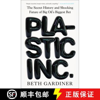 【3-4周达】精装 Plastic Inc.: The Secret History and Shocking Future of Big Oil's Biggest Bet [9780593717103]