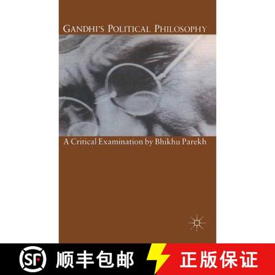 【3-4周达】Gandhi's Political Philosophy : A Critical Examination [9780333547656]