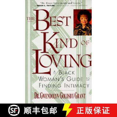 【3-4周达】The Best Kind of Loving: Black Woman's Guide to Finding Intimacy, A [9780060924751]