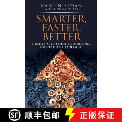 【3-4周达】Smarter, Faster, Better: Strategies for Effective, Enduring, and Fulfilled Leadership [9780692516560]