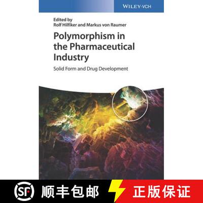 【3-4周达】Polymorphism In The Pharmaceutical Industry - Solid Form And Drug Development [Wiley化学化工] [9783527340408]