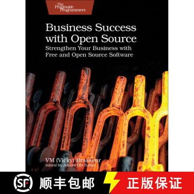 【3-4周达】Business Success with Open Source: Strengthen Your Business with Free and Open Source Soft... [9798888650493]