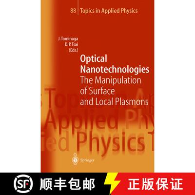 【3-4周达】Optical Nanotechnologies: The Manipulation of Surface and Local Plasmons (Softcover reprin... [9783642078965]
