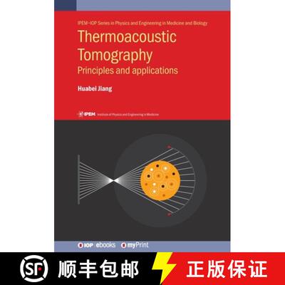 【3-4周达】Thermoacoustic Tomography : Principles and applications [9780750331647]