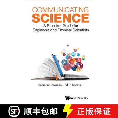 【3-4周达】Communicating Science: A Practical Guide For Engineers And Physical Scientists [9789813144224]
