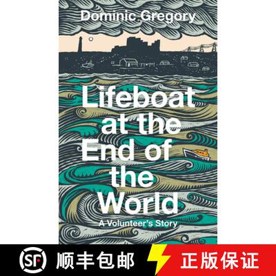 【3-4周达】Lifeboat at the End of the World: A Volunteer's Story [9780008736798]