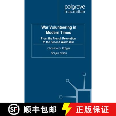 【3-4周达】War Volunteering in Modern Times : From the French Revolution to the Second World War (1st... [9781349309931]