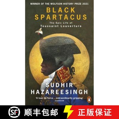 【3-4周达】Black Spartacus : The Epic Life of Toussaint Louverture [9780141985060]