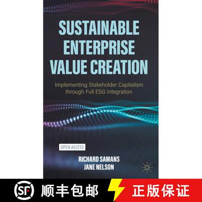 【3-4周达】精装 Sustainable Enterprise Value Creation : Implementing Stakeholder Capitalism through F... [9783030935597]