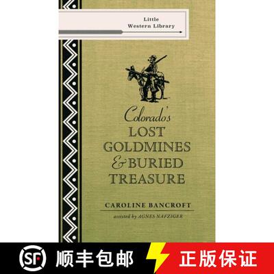 【3-4周达】Colorado's Lost Gold Mines & Buried Treasure [9781555664749]