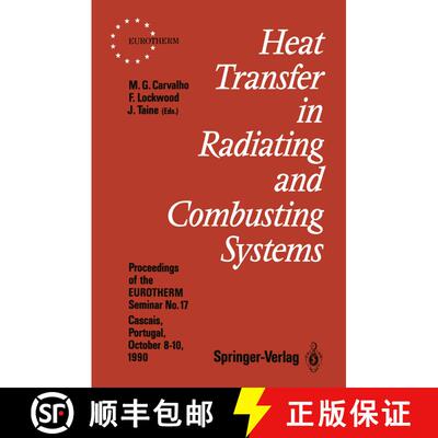 【3-4周达】Heat Transfer in Radiating and Combusting Systems : Proceedings of EUROTHERM Seminar No. 1... [9783642846397]