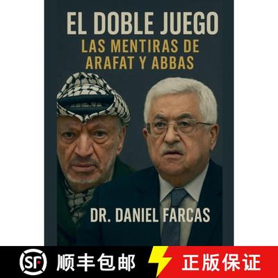 【3-4周达】El doble juego .Las mentiras de Arafat y Abbas [9798231119196]