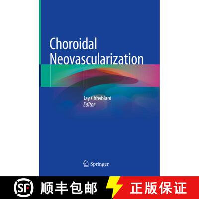 【3-4周达】精装 Choroidal Neovascularization [9789811522123]