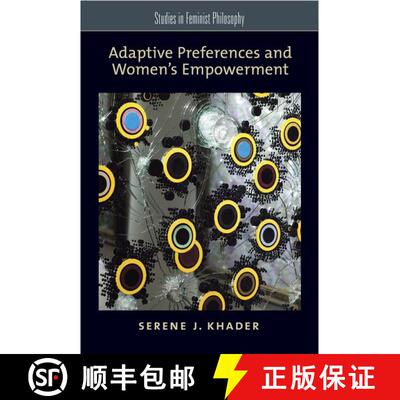 【3-4周达】Adaptive Preferences and Women's Empowerment [9780199777884]