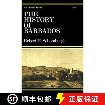 【3-4周达】精装 The History of Barbados: Comprising a Geographical and Statistical Description of the... [9780714619484]