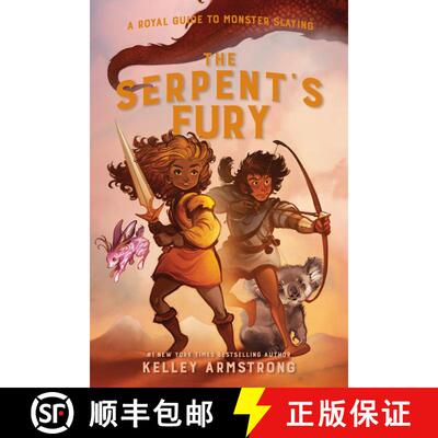 【3-4周达】The Serpent's Fury: Royal Guide to Monster Slaying, Book 3 [9780735270152]