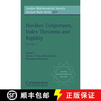 【3-4周达】Novikov Conjectures, Index Theorems, and Rigidity: Volume 2 [9780521497954]