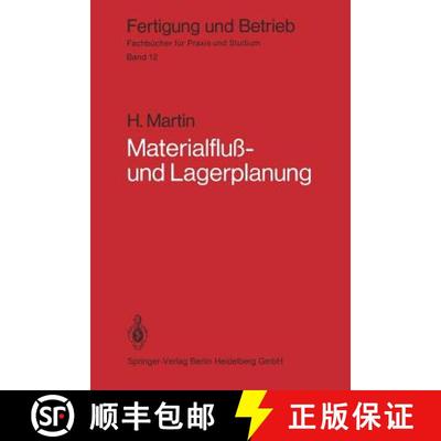 【3-4周达】Materialfluss- Und Lagerplanung: Planungstechnische Grundlagen, Materialflusssysteme, Lage... [9783540093688]