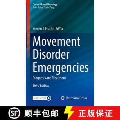 【3-4周达】精装 Movement Disorder Emergencies: Diagnosis and Treatment (Third Edition 2022) [9783030758974]