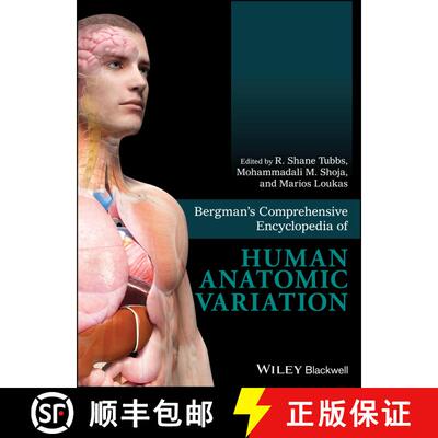 【3-4周达】Bergman'S Comprehensive Encyclopedia Of Human Anatomic Variation [Wiley生命科学] [9781118430354]