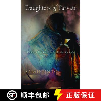 【3-4周达】精装 Daughters of Parvati – Women and Madness in Contemporary India [9780812245837]
