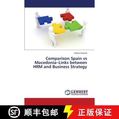 预订 Comparison Spain vs Macedonia-Links between HRM and Business Strategy [9783659803338]