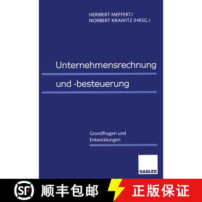 【3-4周达】Unternehmensrechnung und -besteuerung : Grundfragen und Entwicklungen [9783322905307]