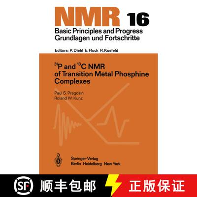 【3-4周达】31P and 13C NMR of Transition Metal Phosphine Complexes [9783642488320]