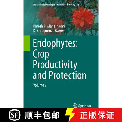 【3-4周达】Endophytes: Crop Productivity and Protection: Volume 2 [9783319665436]