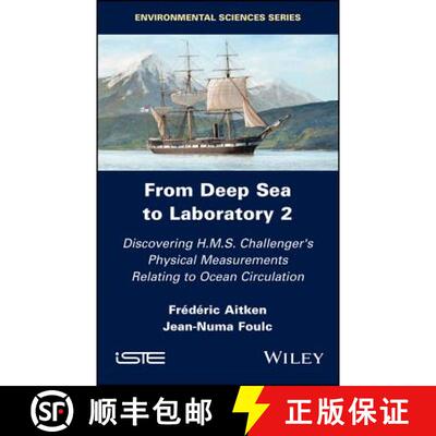 【3-4周达】From Deep Sea To Laboratory 2 - The Role Of H.M.S. Challenger In Discovering The Physical ... [9781786303752]