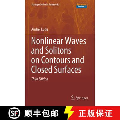 【3-4周达】Nonlinear Waves and Solitons on Contours and Closed Surfaces (Third Edition 2022) (Third E... [9783031146435]