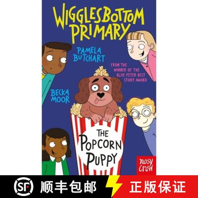 Wigglesbottom Primary: The Popcorn Puppy [9781805133339]
