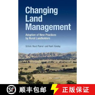 【3-4周达】Changing Land Management: Adoption of New Practices by Rural Landholders [9780643100381]