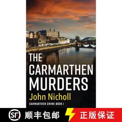 【3-4周达】Carmarthen Murders: The start of a dark, edge-of-your-seat crime mystery series from John ... [9781804263044]