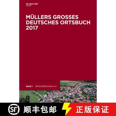 【3-4周达】精装 M llers Gro es Deutsches Ortsbuch 2017 : Vollst ndiges Ortslexikon [9783110451306]