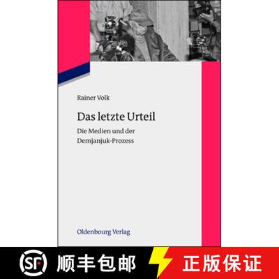 【3-4周达】精装 Das letzte Urteil – Die Medien und der Demjanjuk–Prozess [9783486716986]